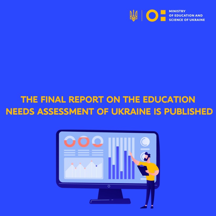 The final report on the education needs assessment of Ukraine is ...